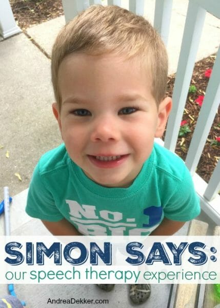 Simon Says - Our Speech Therapy Experience | Andrea Dekker
