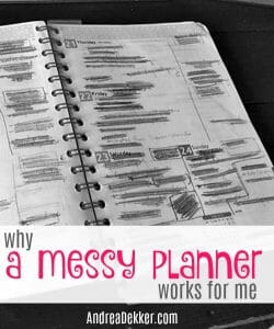 Why A Messy Planner Works for Me! | Andrea Dekker