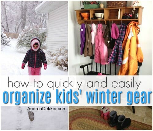How To Organize Kids' Winter Gear Quickly and Easily | Andrea Dekker