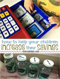 How To Help Your Children Increase Their Savings | Andrea Dekker