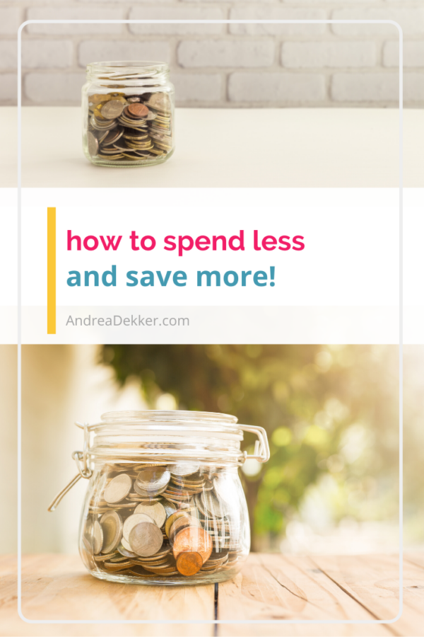 How to Spend Less and Save More